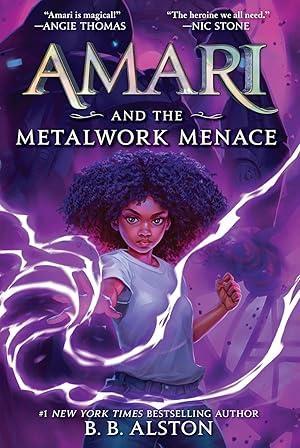 Amari and the Metalwork Menace